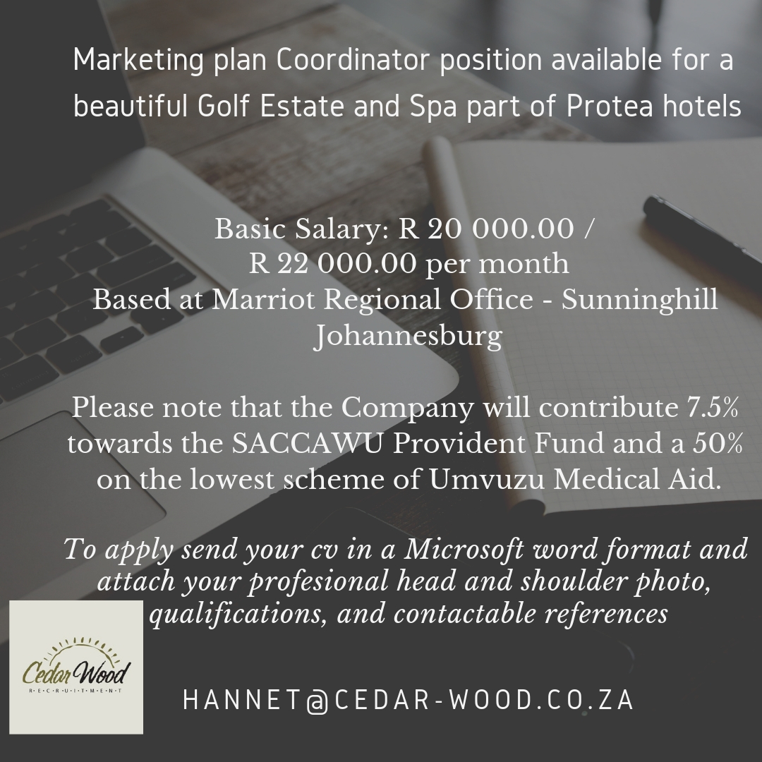 Marketing Plan coordinator needed – Cedar Wood Recruitment
